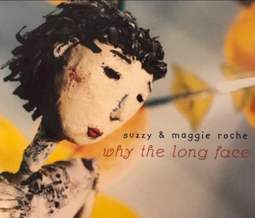 The Current | One Season - Suzzy and Maggie Roche