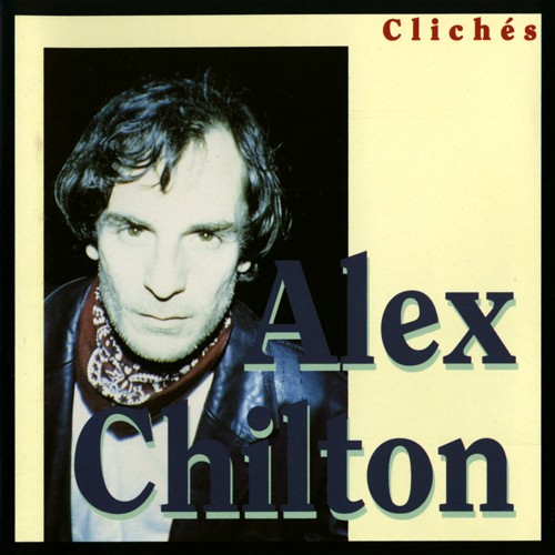 The Current | Let's Get Lost - Alex Chilton